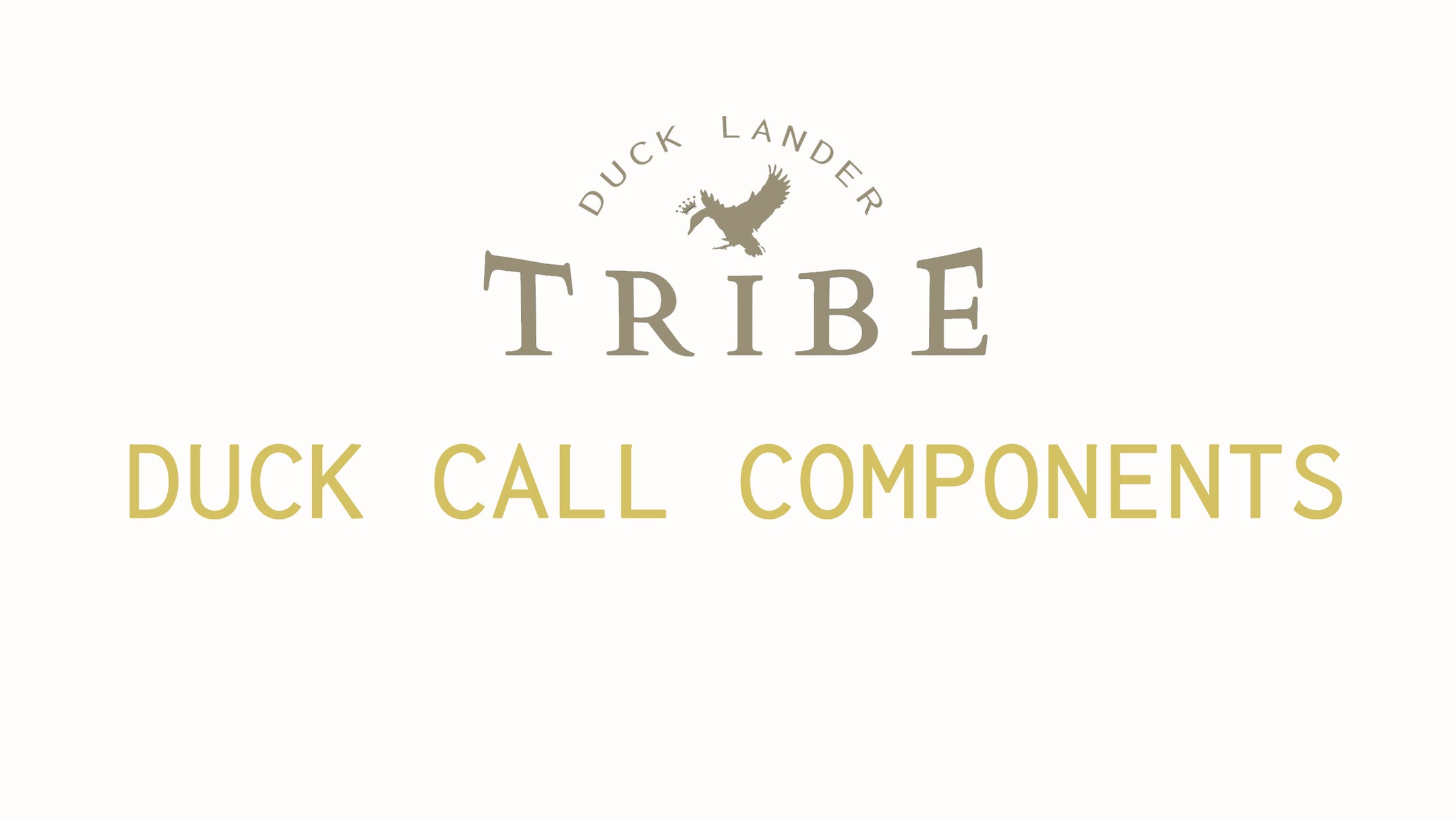 Calling Class – Duck Lander Tribe